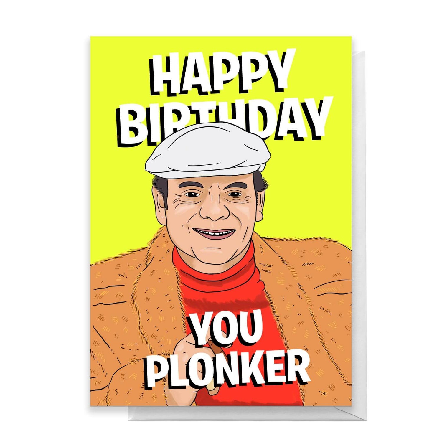 Happy Birthday You Plonker Greetings Card - IWOOT UK