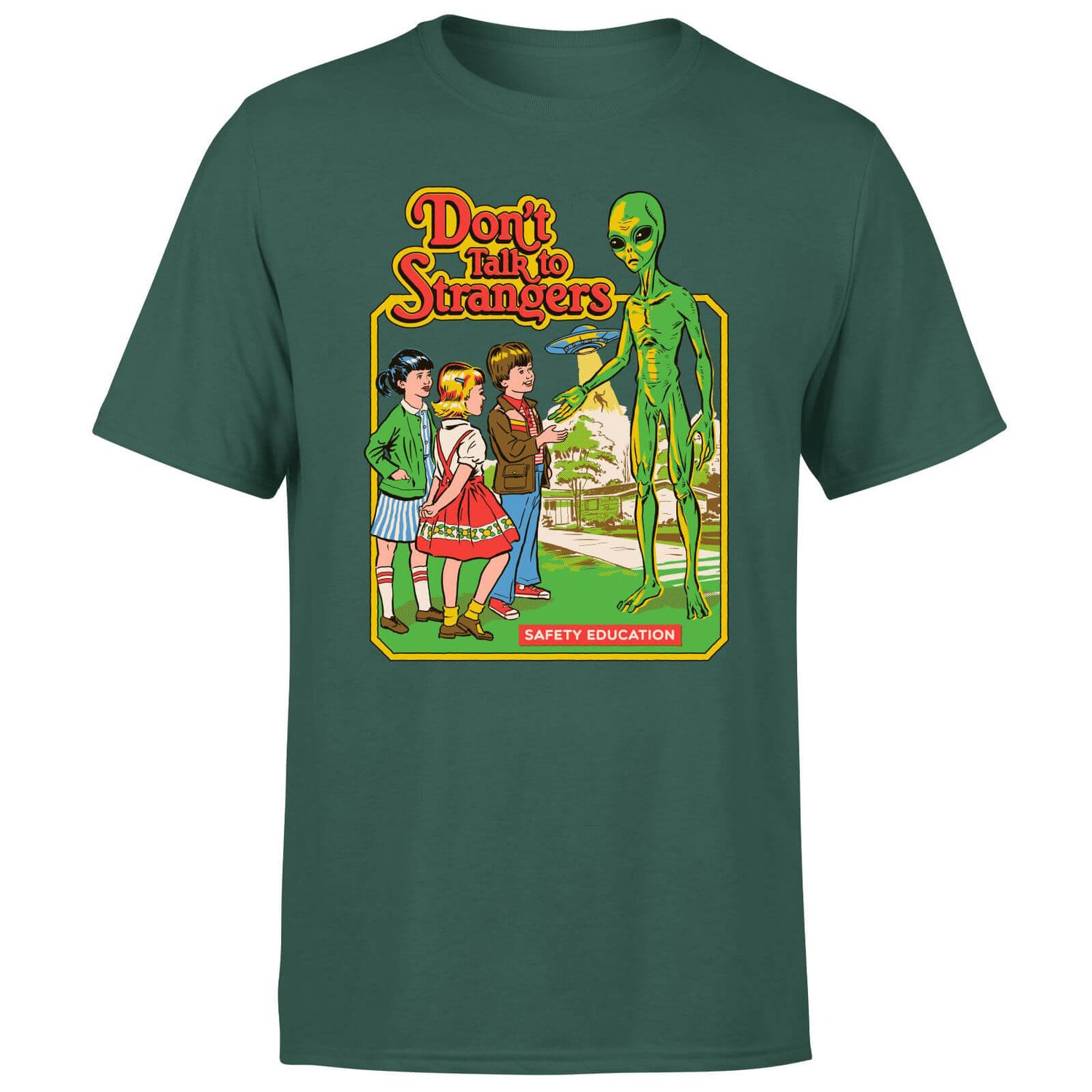 Steven Rhodes Dont Talk To Strangers Unisex T-Shirt - Green Clothing - Zavvi US