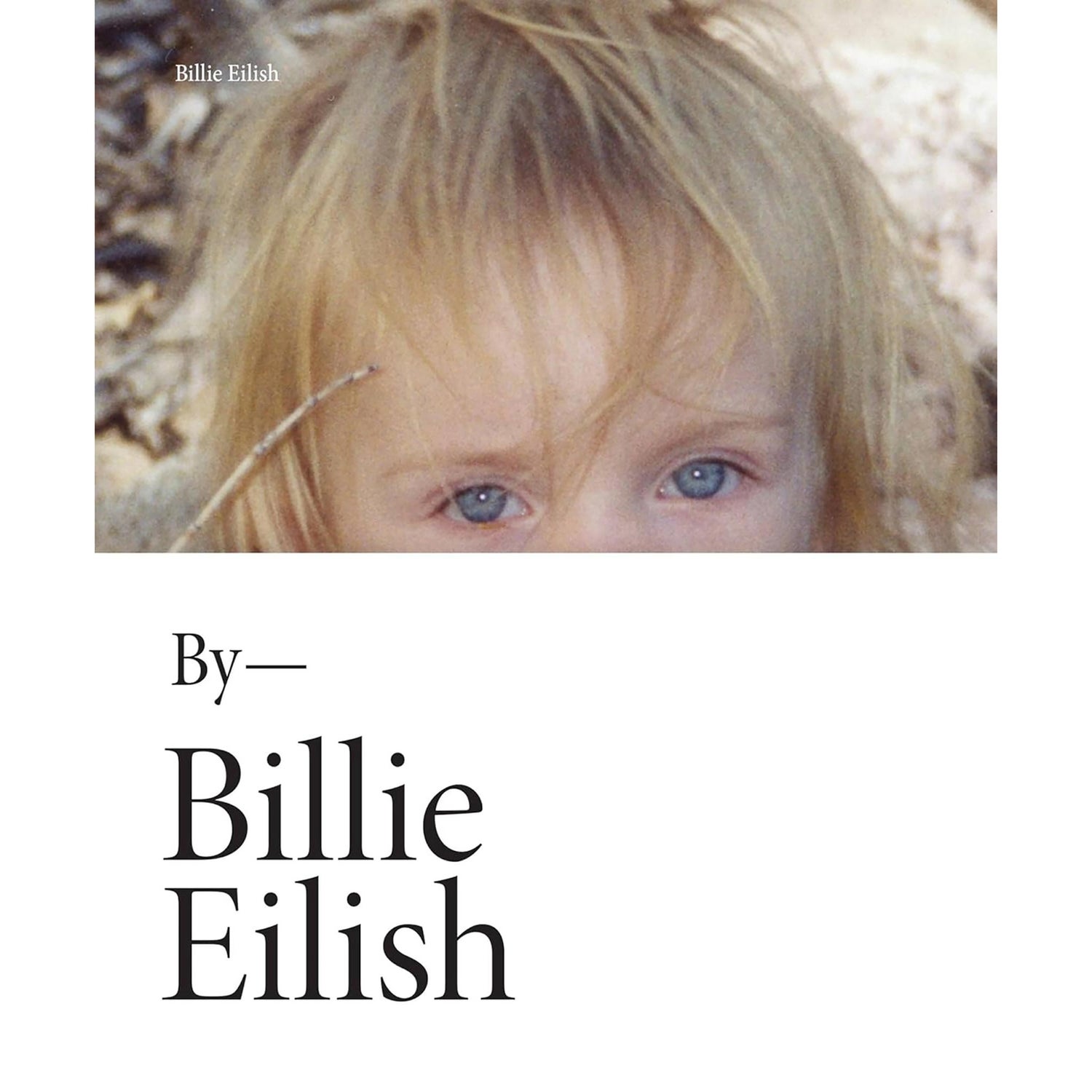 By - Billie Eilish - Billie Eilish Books - Zavvi UK