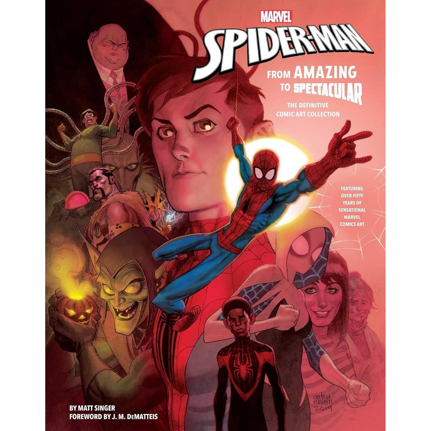 Marvel's Spider-Man: From Amazing to Spectacular - Matt Singer Books ...