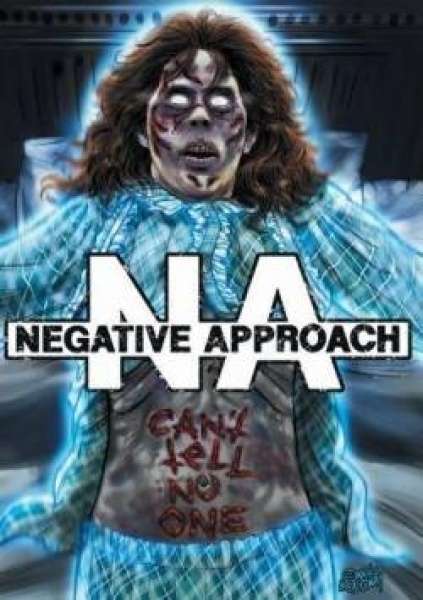 Negative Approach - Negative Approach: Can't Tell No One DVD - Zavvi UK