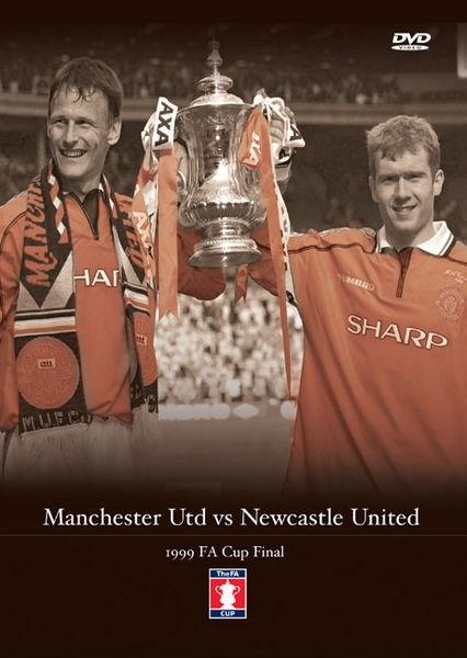 1999 FA Cup Final - Manchester United V Newcastle United DVD - Zavvi UK