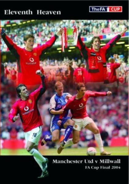 2004 FA Cup Final - Manchester United V Millwall DVD - Zavvi UK