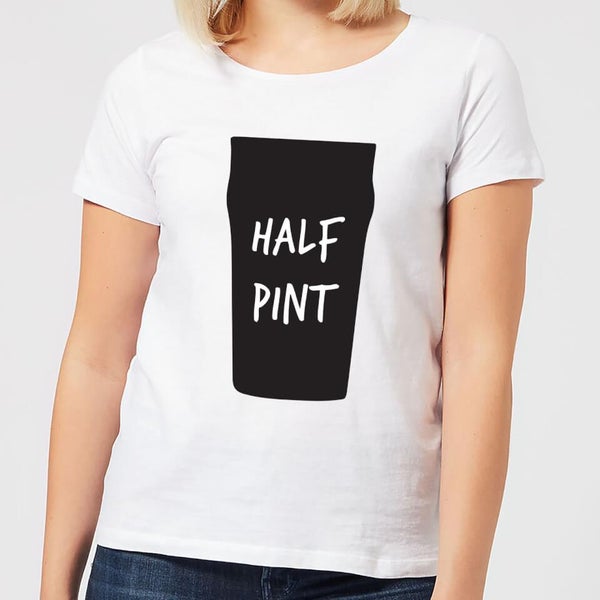 Half Pint Women's T-Shirt - White Clothing | Zavvi Australia