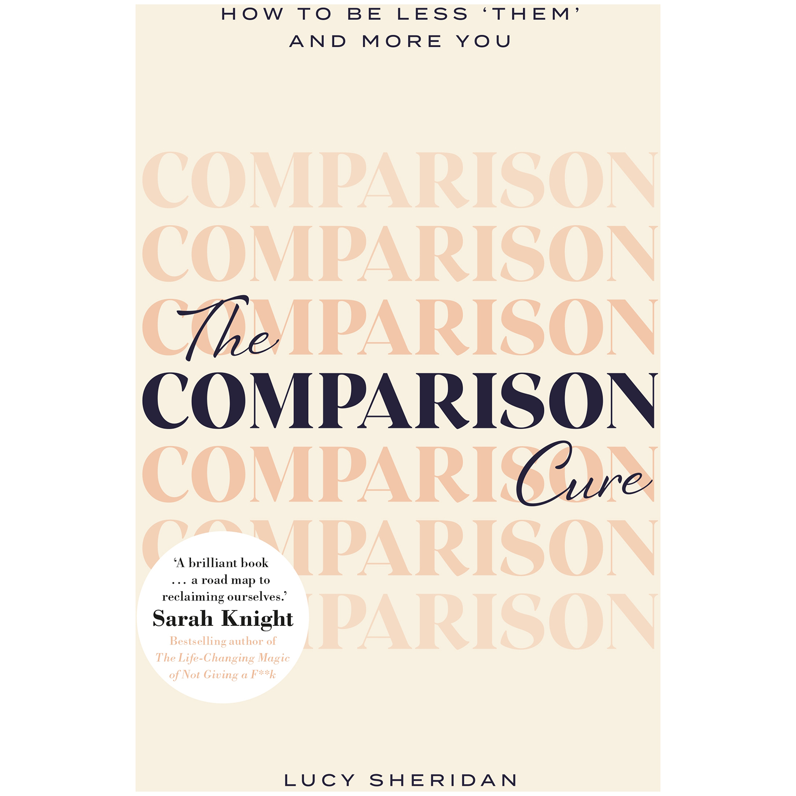 The Comparison Cure Book